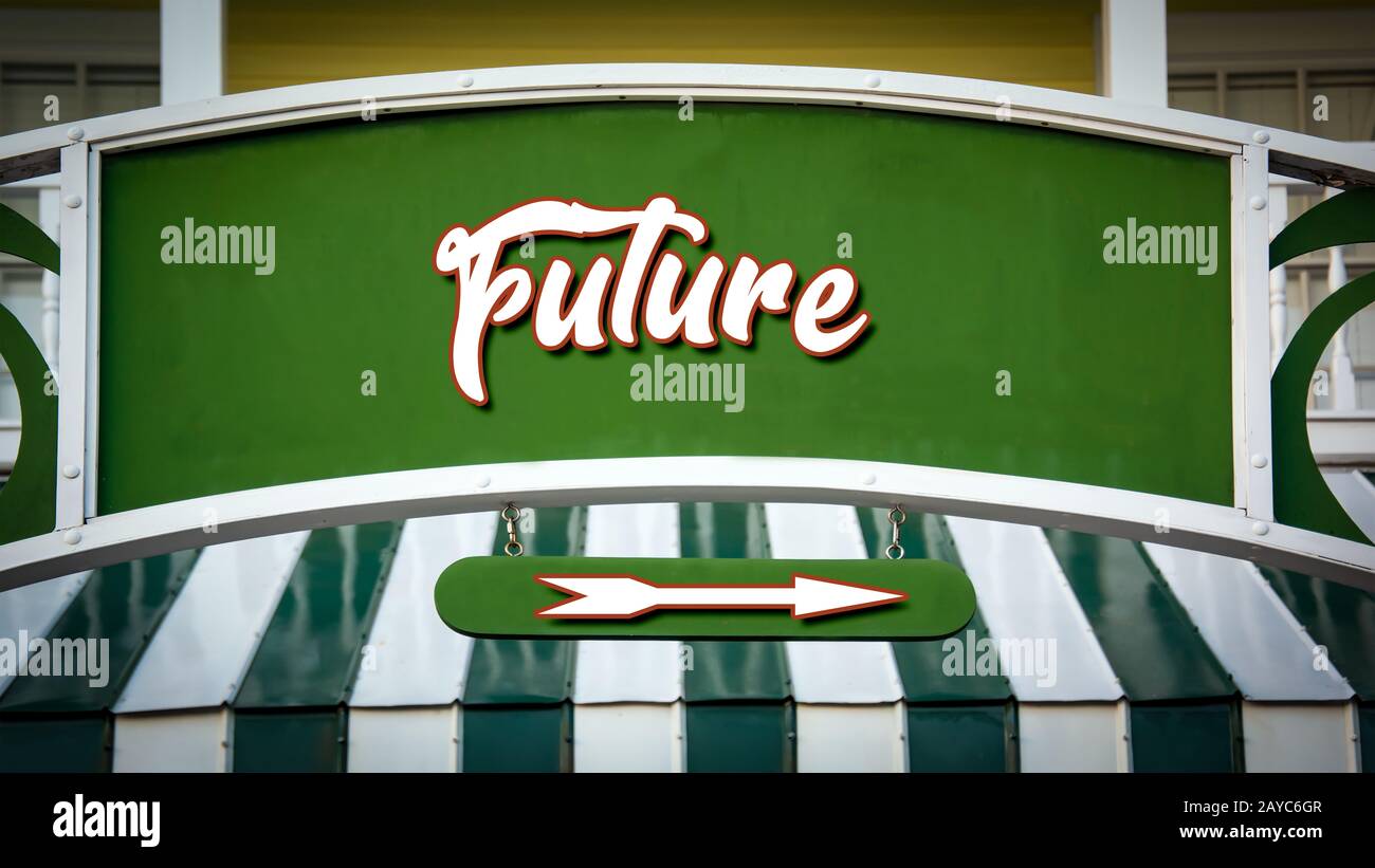 Street Sign to Future Stock Photo - Alamy