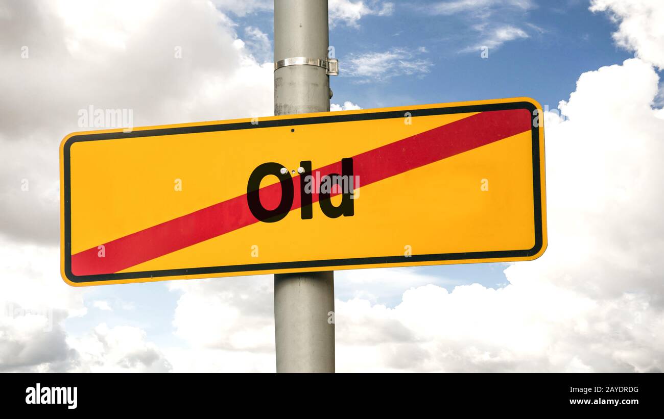 Street Sign Young versus Old Stock Photo - Alamy