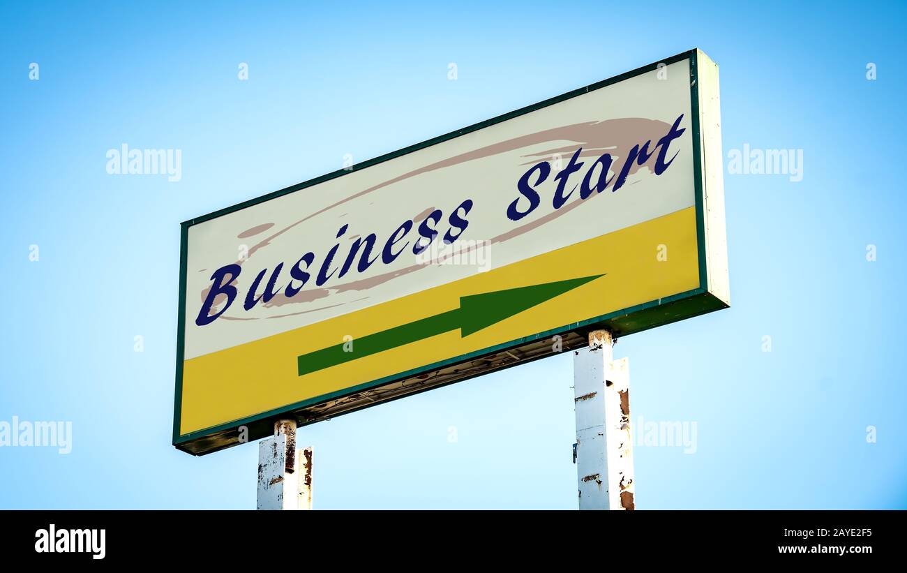 Street Sign BUSINESS START Stock Photo - Alamy