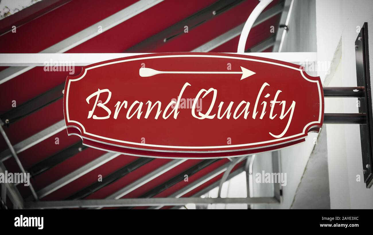 Street Sign to BRAND QUALITY Stock Photo - Alamy