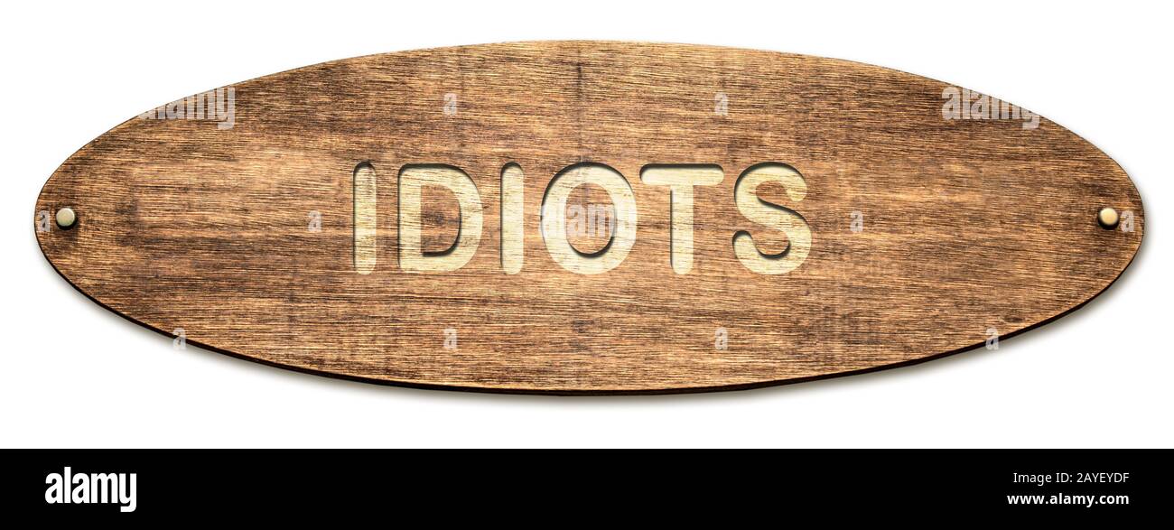 Street Sign to Idiots Stock Photo - Alamy