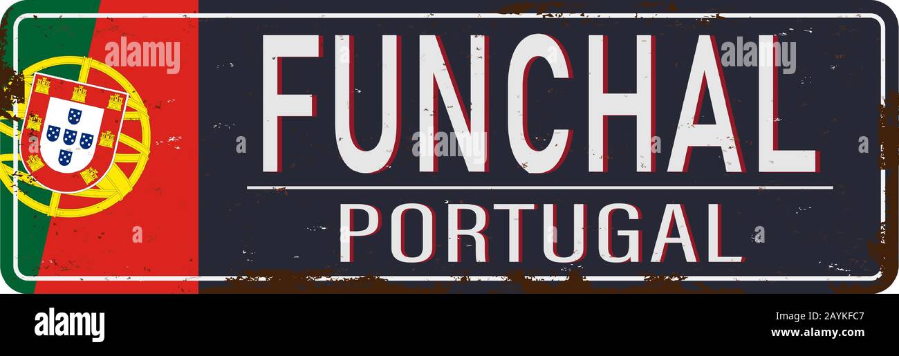 Flag of Portugal Funchal Madeira with name metal sign icon, vector ...