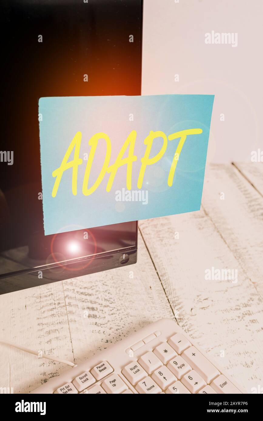 Handwriting text writing Adapt. Conceptual photo Make suitable for a ...