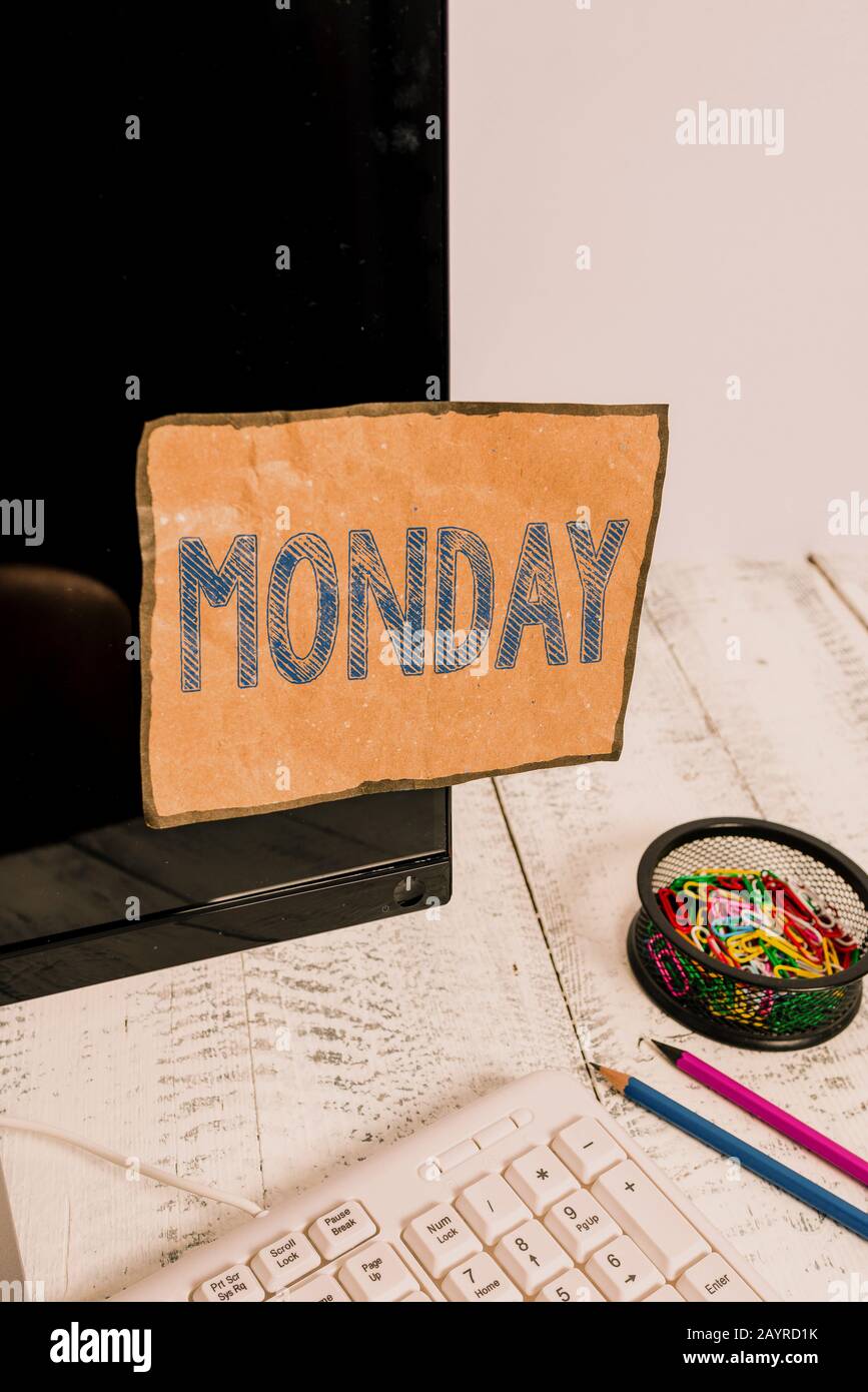 Handwriting text Monday. Conceptual photo the day of the week after ...
