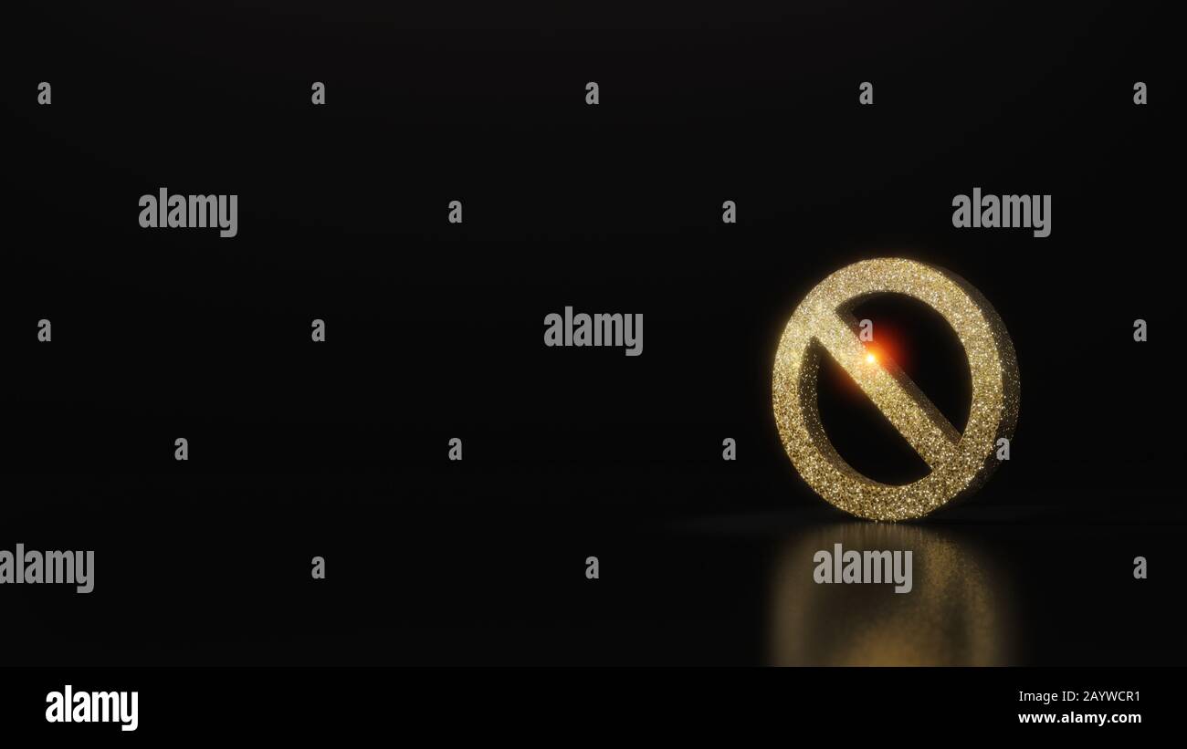 gold glitter symbol of circle ban sign 3D rendering on dark black ...