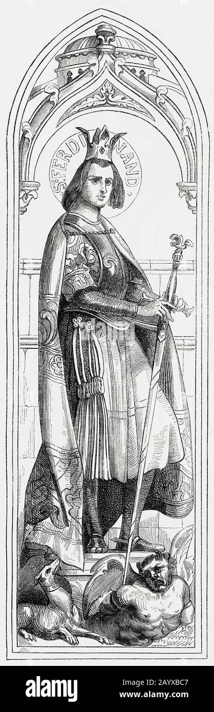 Ferdinand III, called the Saint, 1201 – 1252, King of Castile, King of ...