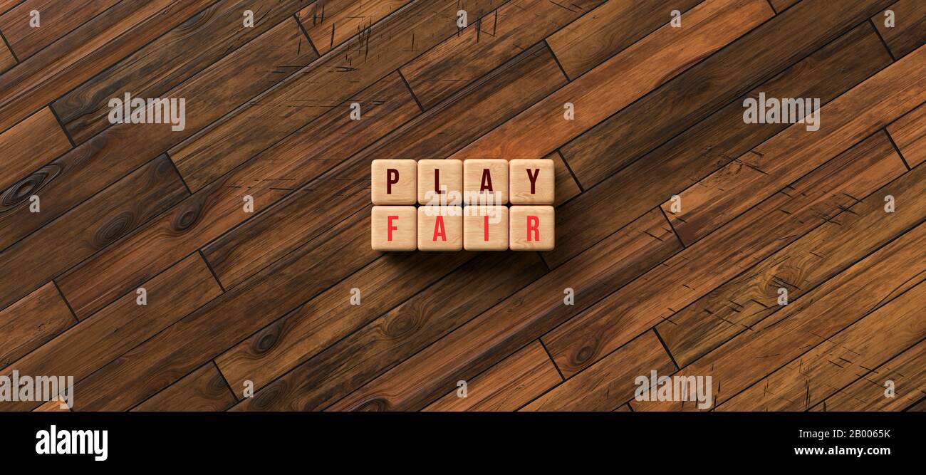 cubes with the message PLAY FAIR on wooden floor - 3D rendered ...