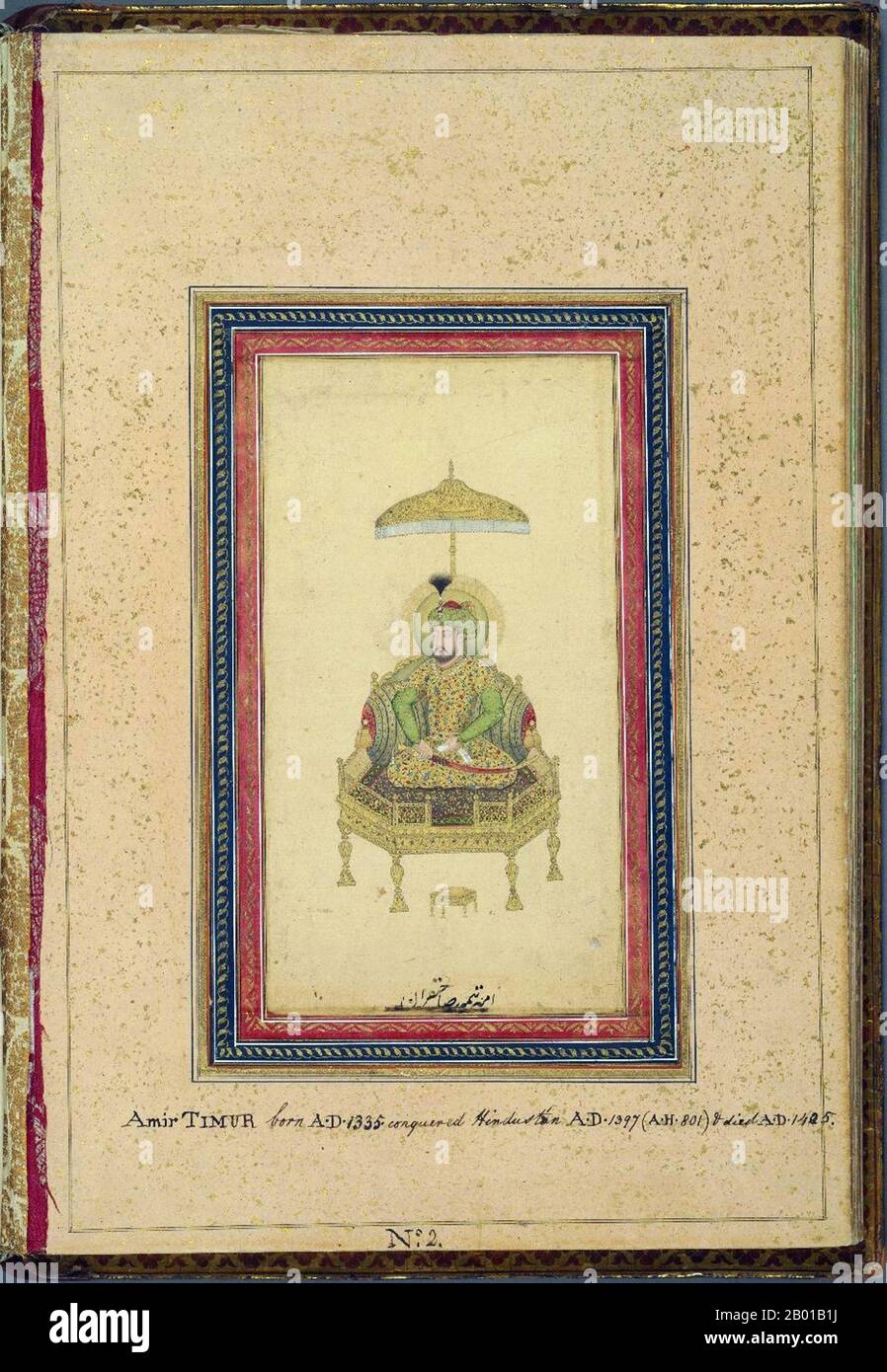 India: Amir Timur (8 April 1336 - 18 February 1405), founder of the ...