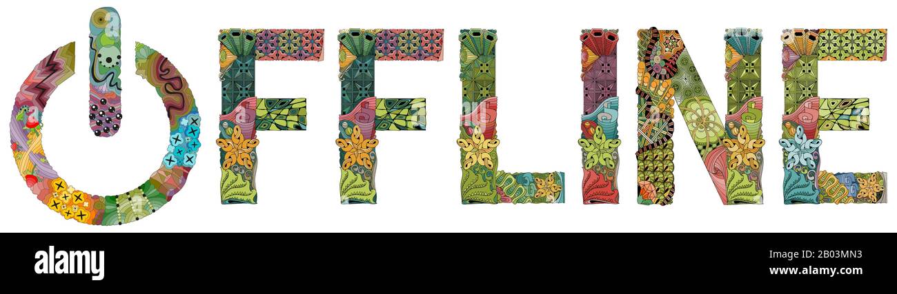 Word OFFLINE with power button. Vector zentangle object for decoration ...