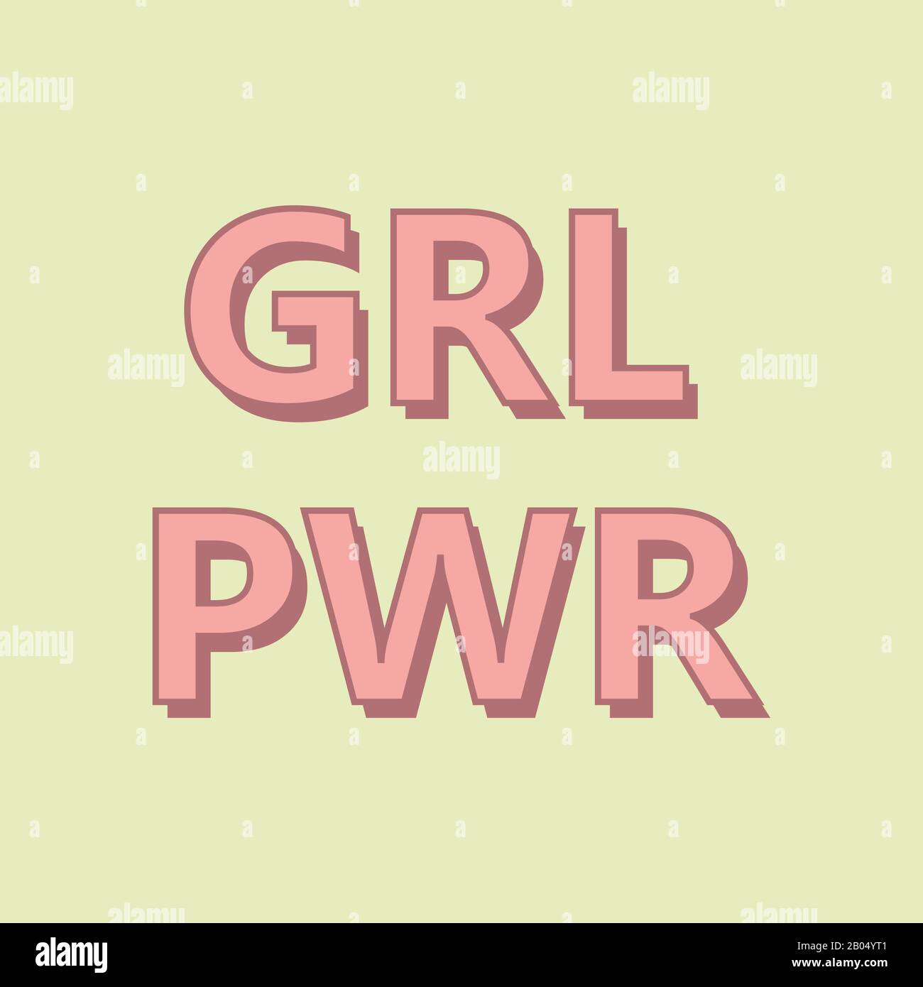GRL PWR sign. Comic speech bubble with emotional text Girl Power and ...