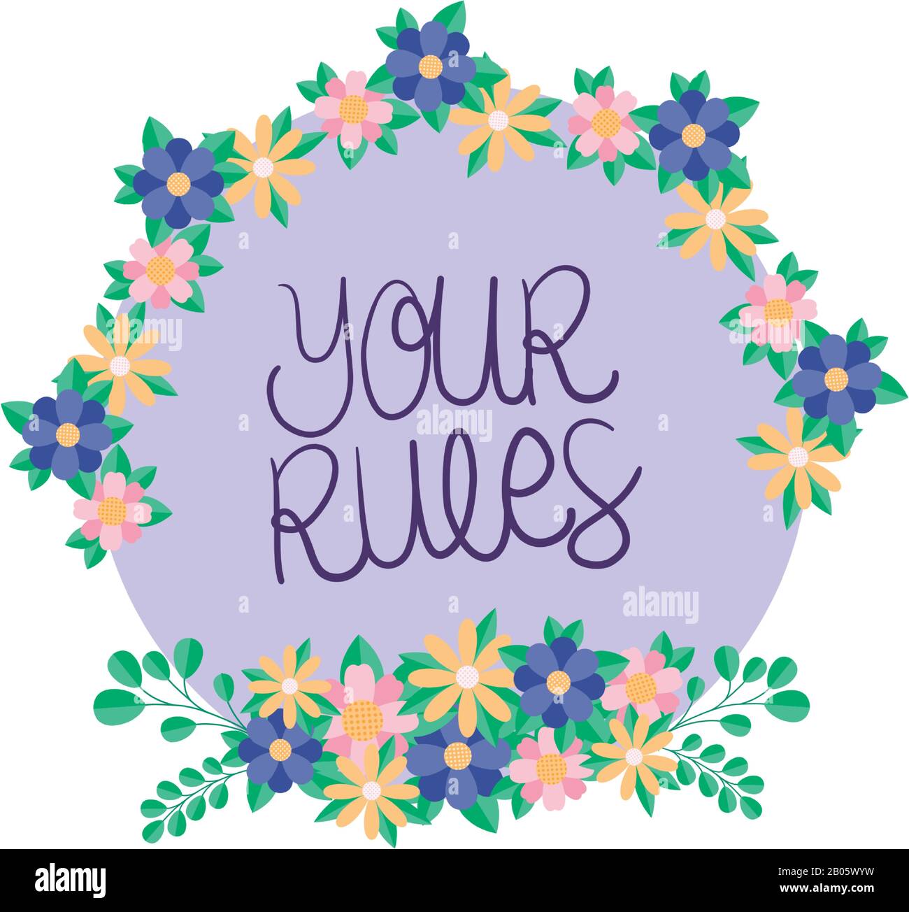 your rules text flowers and leaves of women empowerment vector design ...