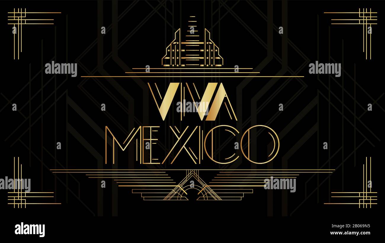 Art Deco Viva Mexico word. Golden decorative greeting card, sign with ...