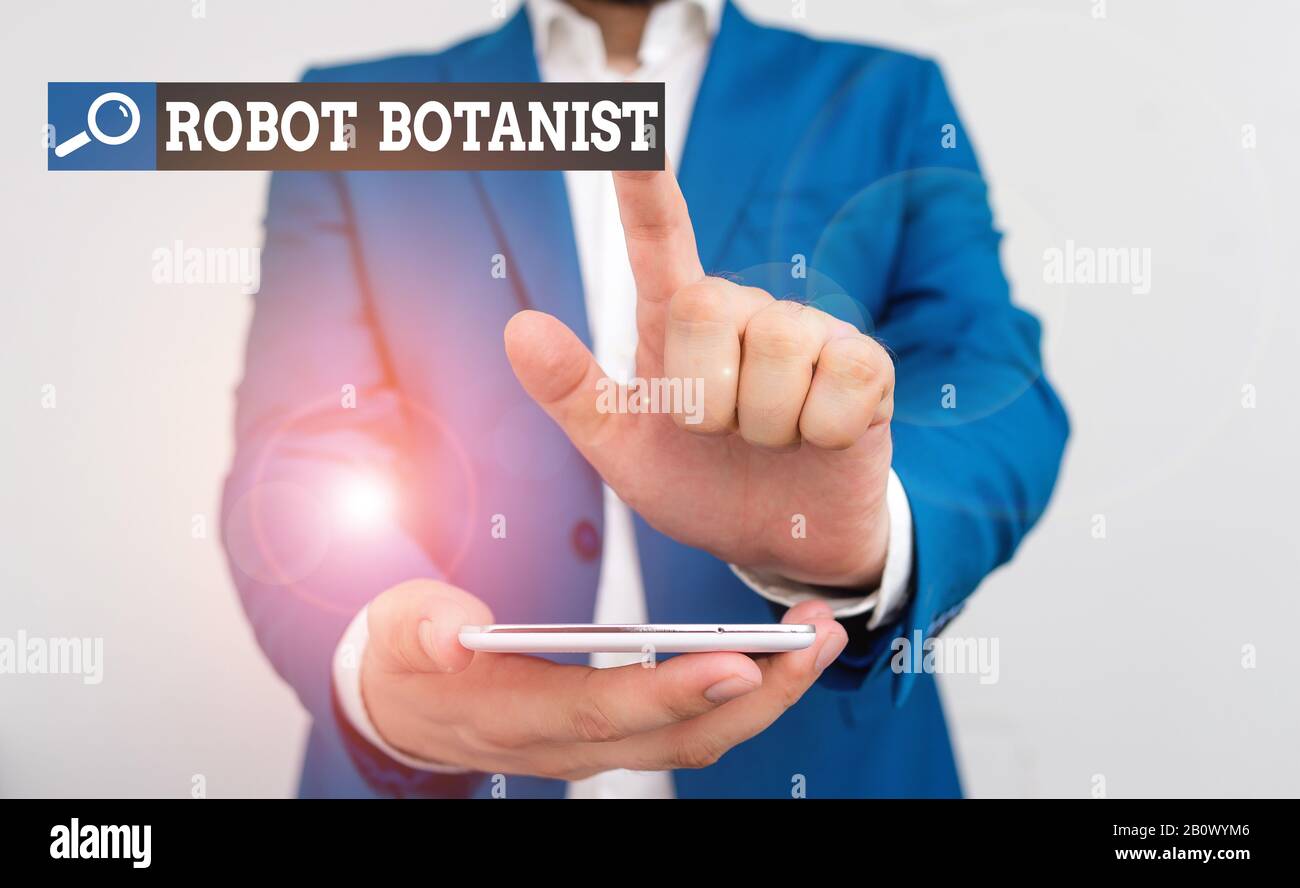 Conceptual hand writing showing Robot Botanist. Concept meaning Methods ...