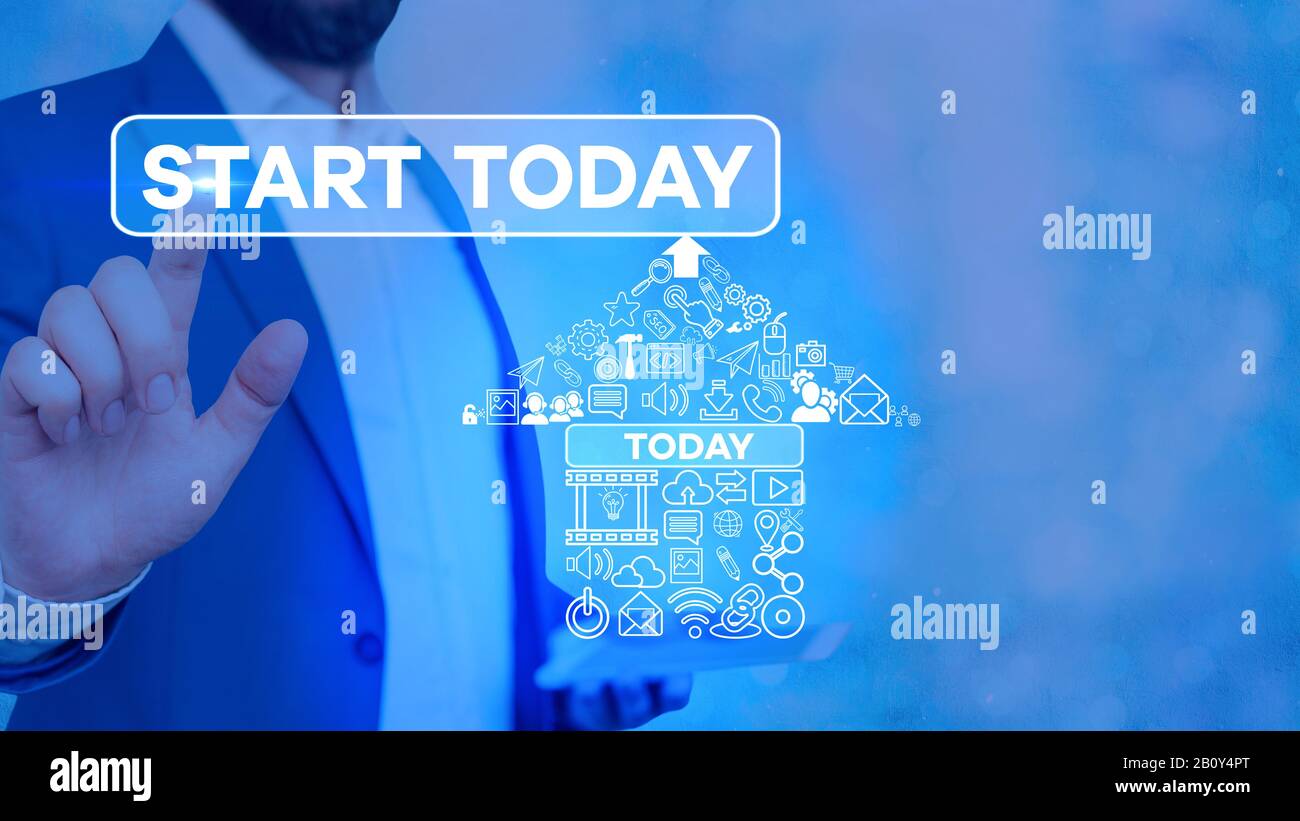 Conceptual hand writing showing Start Today. Concept meaning to begin ...