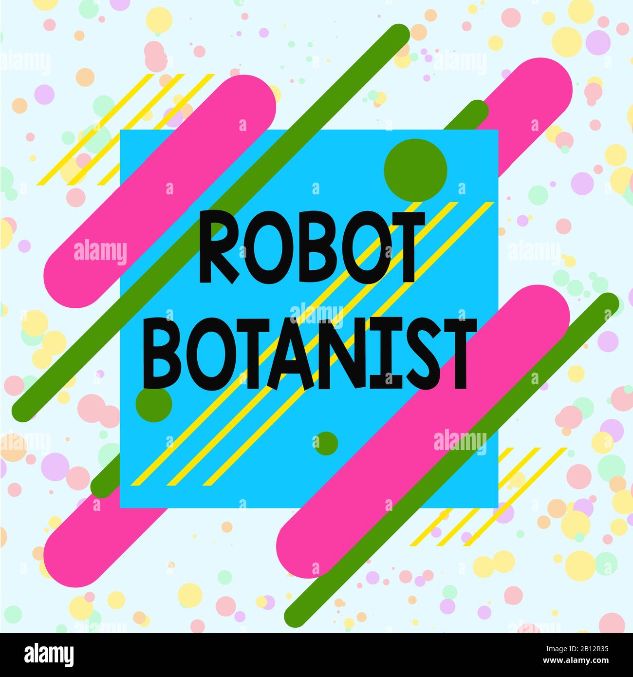 Handwriting text writing Robot Botanist. Conceptual photo Methods for ... Handwriting text writing Robot Botanist. Conceptual photo Methods for ...