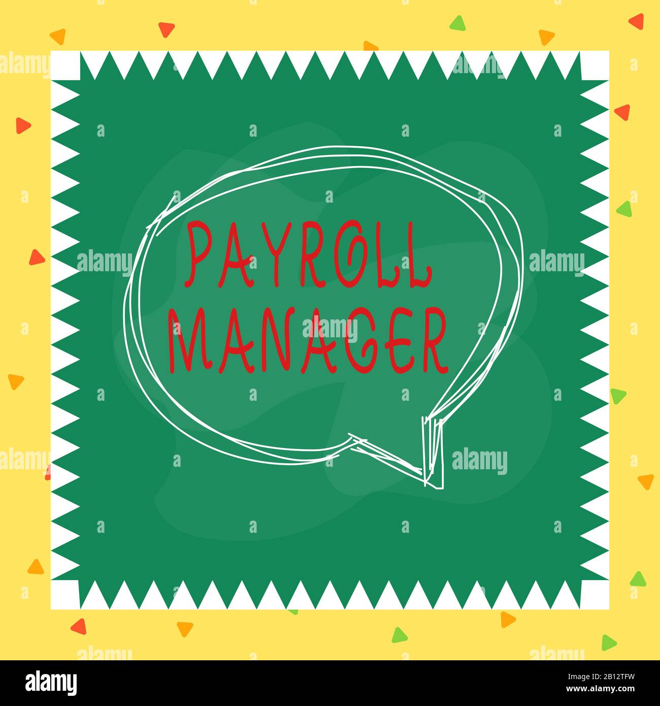 Writing note showing Payroll Manager. Business concept for Maintains ...