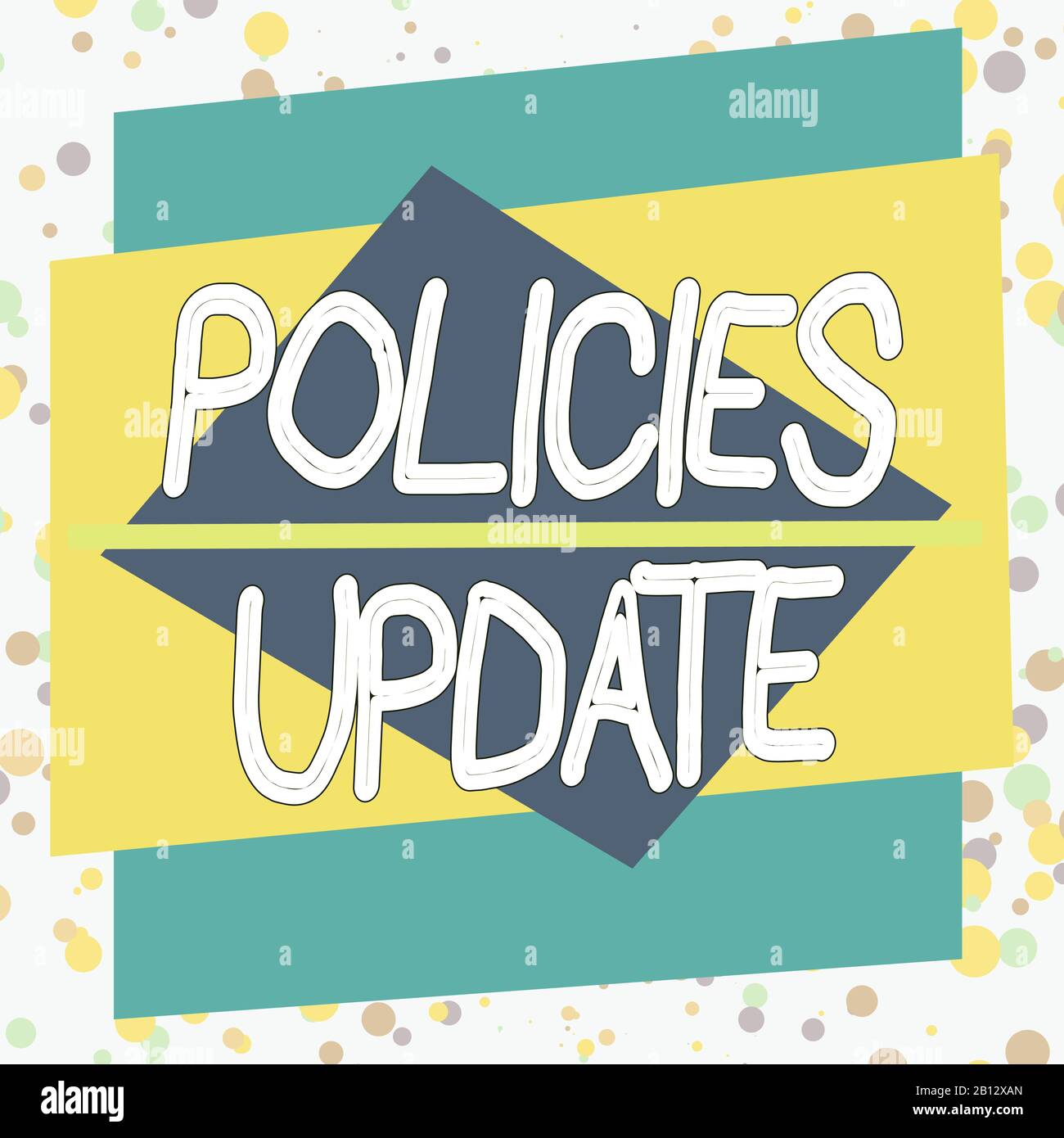 Word writing text Policies Update. Business photo showcasing act of adding new information or ...