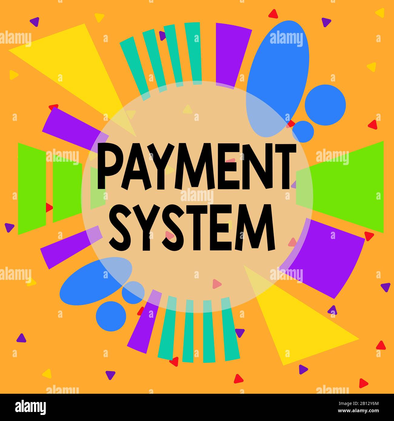 Handwriting text Payment System. Conceptual photo a system used to pay ...