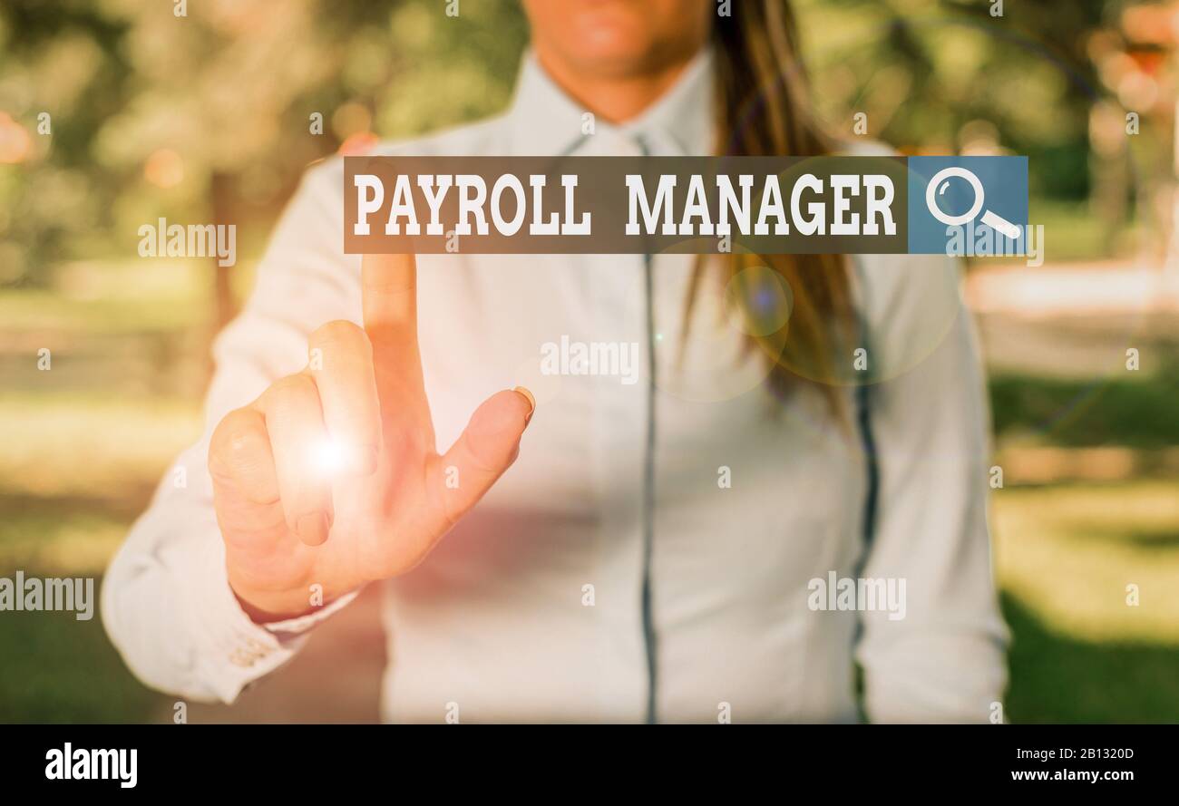 Writing note showing Payroll Manager. Business concept for Maintains ...