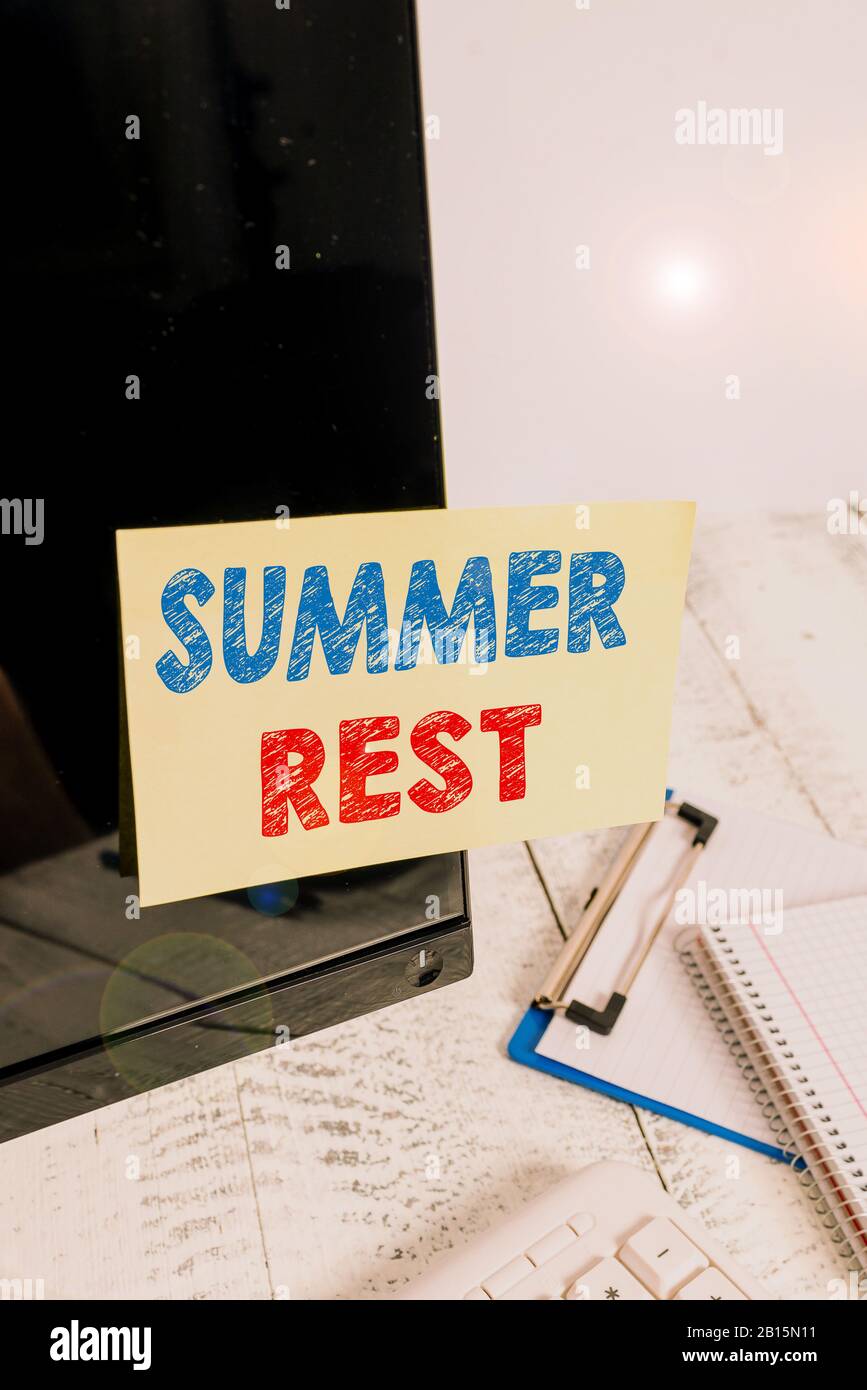 Text sign showing Summer Rest. Business photo text taking holiday break ...