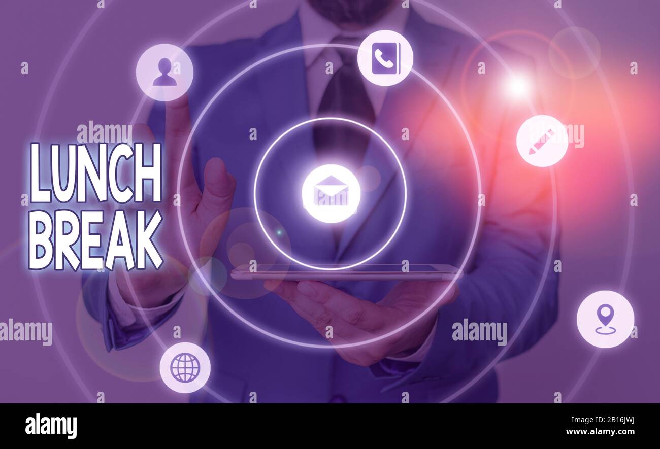 Handwriting text Lunch Break. Conceptual photo time when a ...