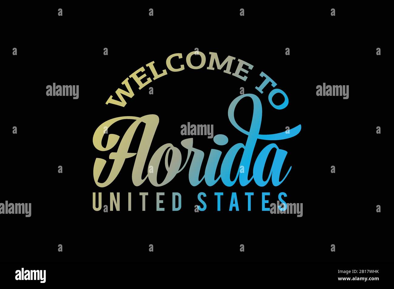 Welcome To Florida, United States Word Text Creative Font Design ...