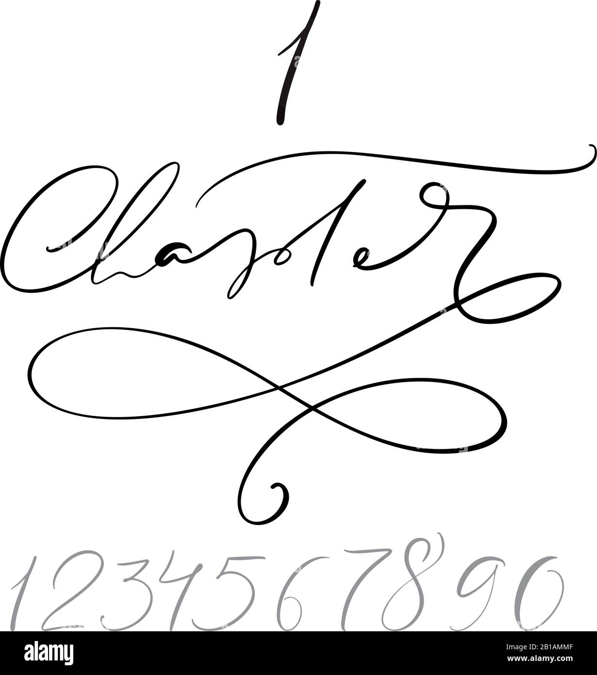 Chapter 1. One and other numbers. Calligraphy lettering hand drawn text ...