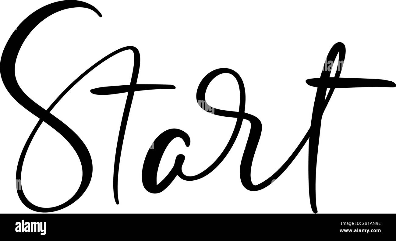 START calligraphy lettering hand drawn word. Vector success people ...