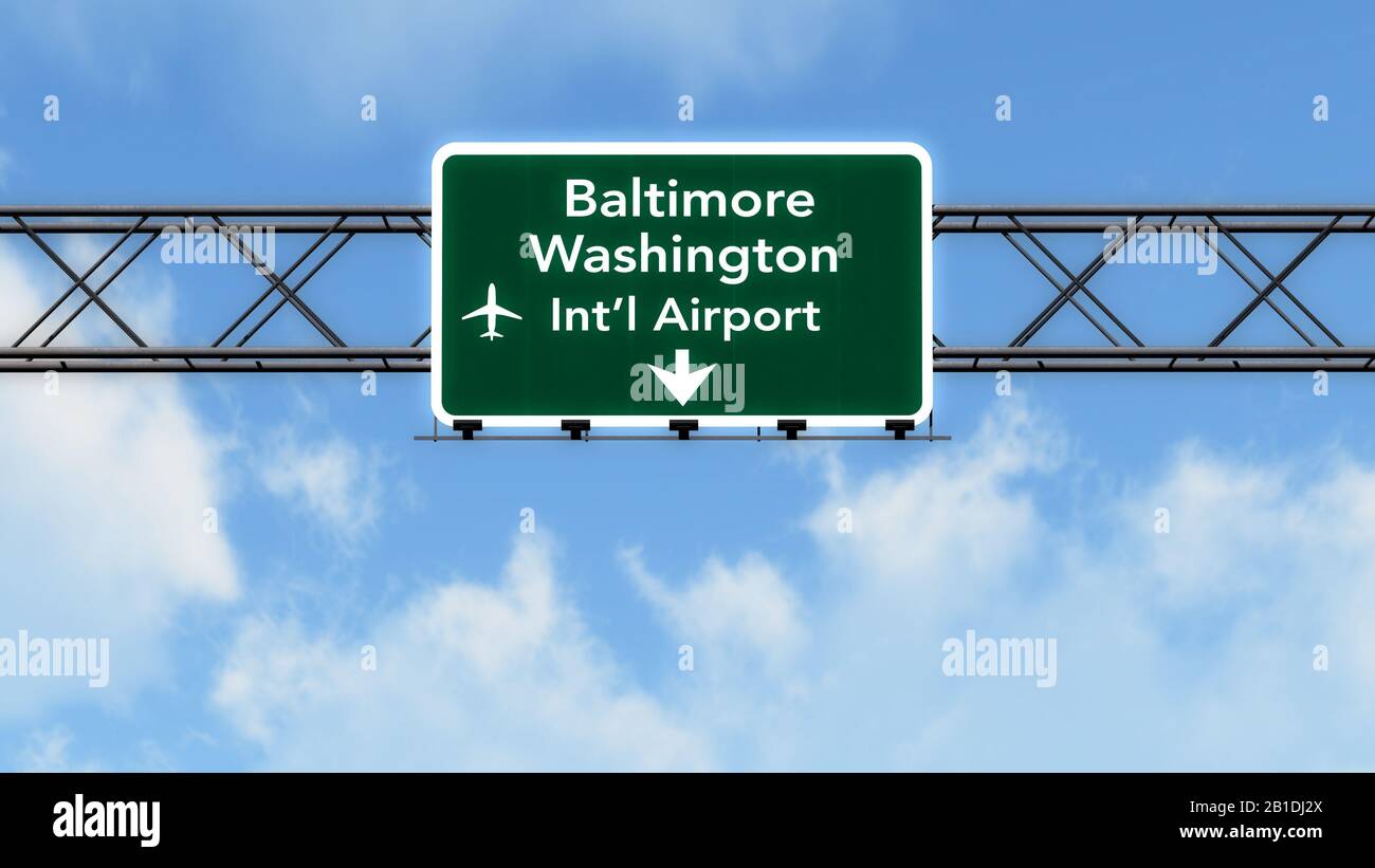 Baltimore USA Airport Highway Sign 3D Illustration Stock Photo - Alamy