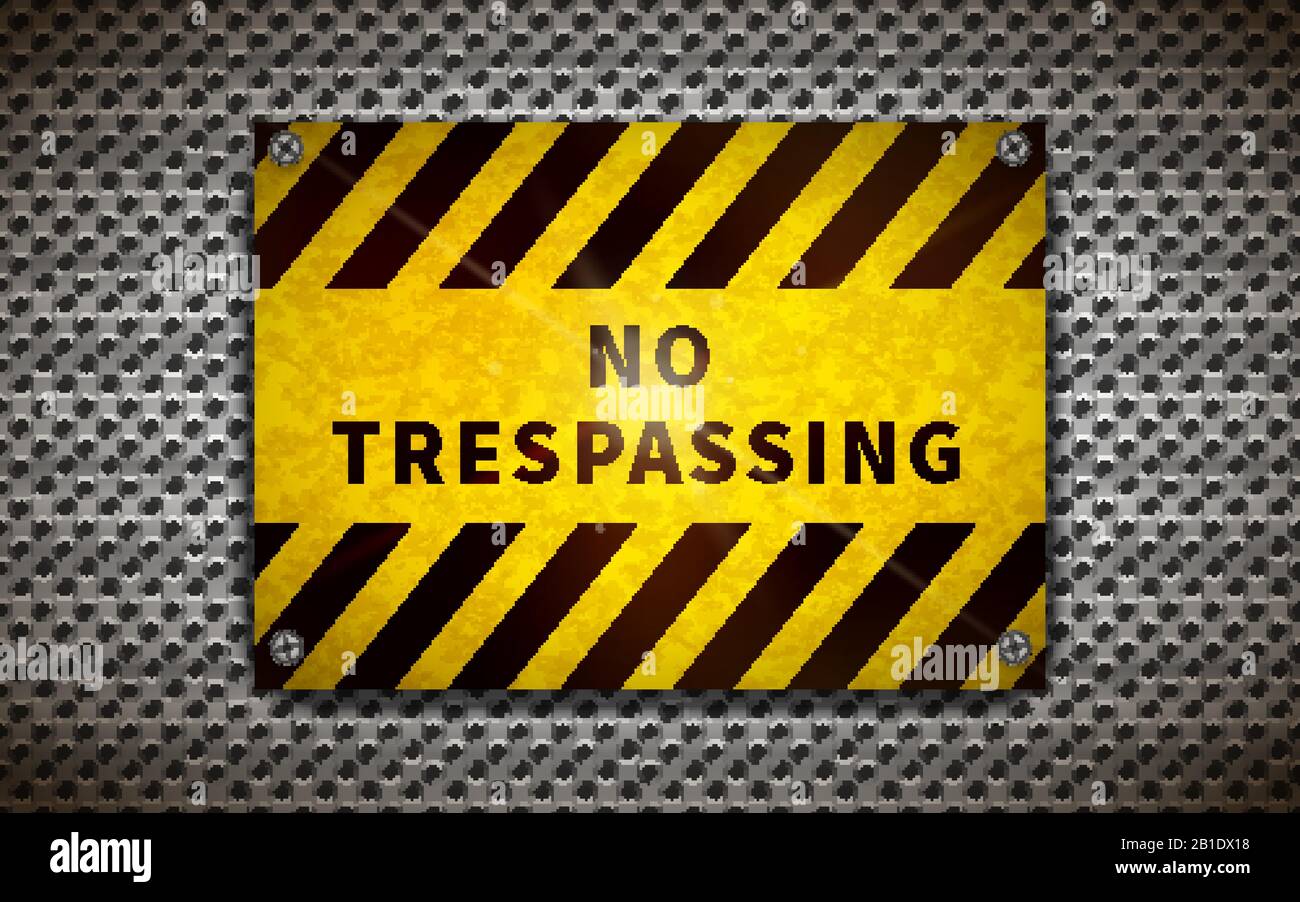 Yellow No Trespassing Plate On Metallic Grid Industrial Background