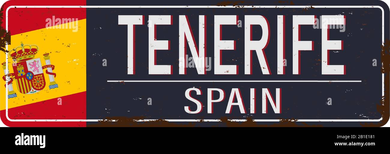Tenerife vintage rusty metal sign on a white background, vector ...