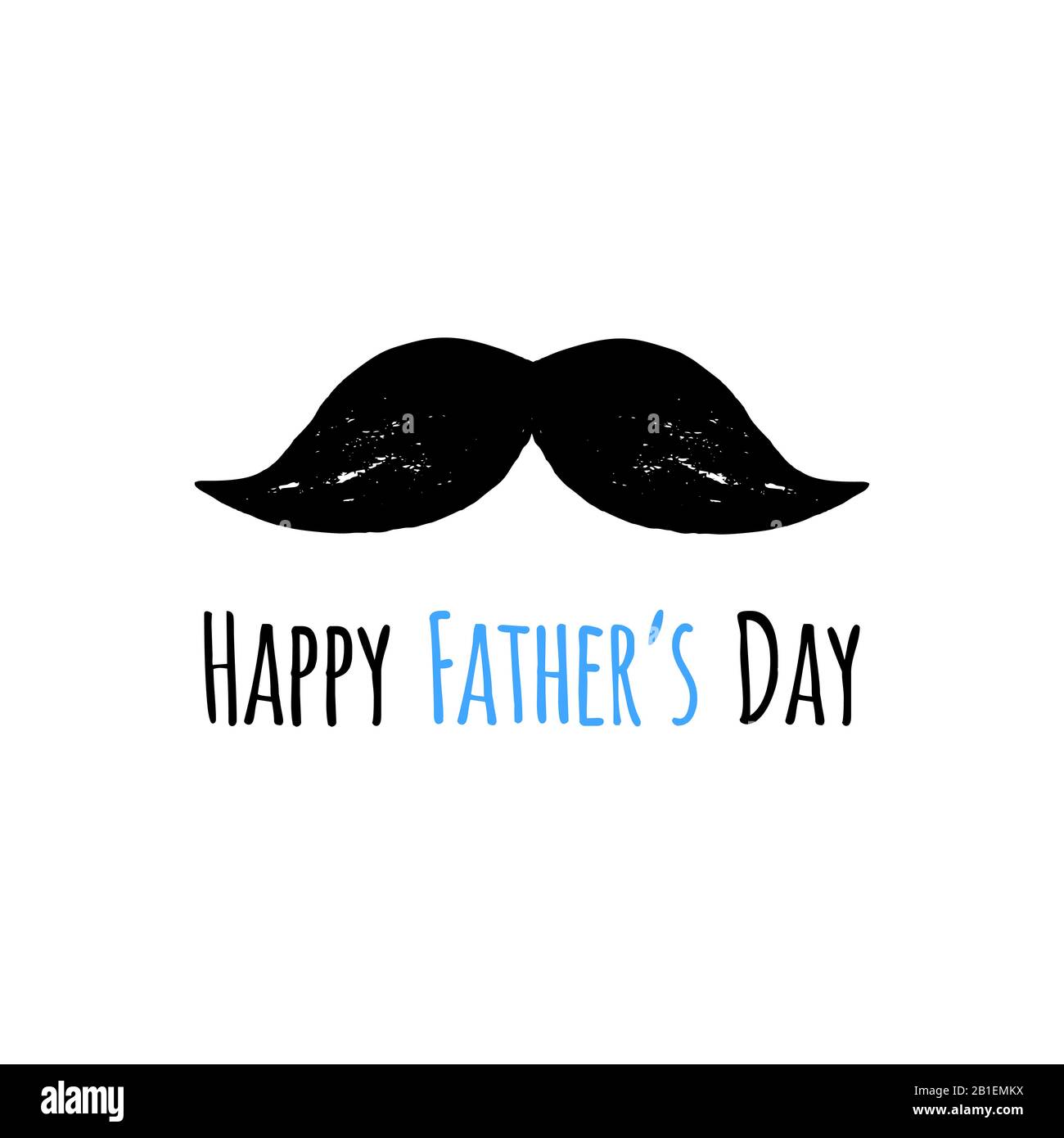 Happy Fathers Day phrase and hand drawn mustache on white background ... Happy Fathers Day phrase and hand drawn mustache on white background ...