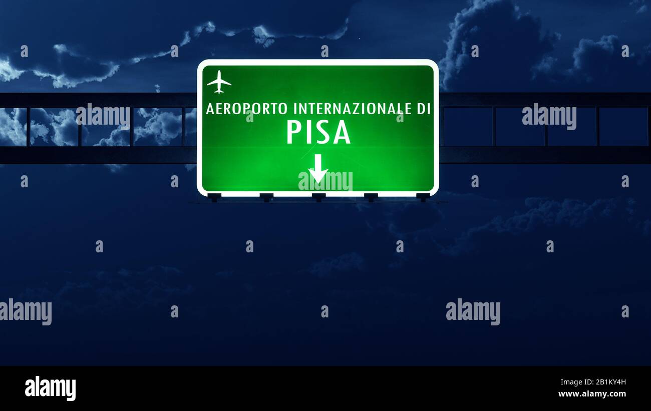 Pisa Italy Airport Highway Road Sign at Night 3D Illustration Stock ...