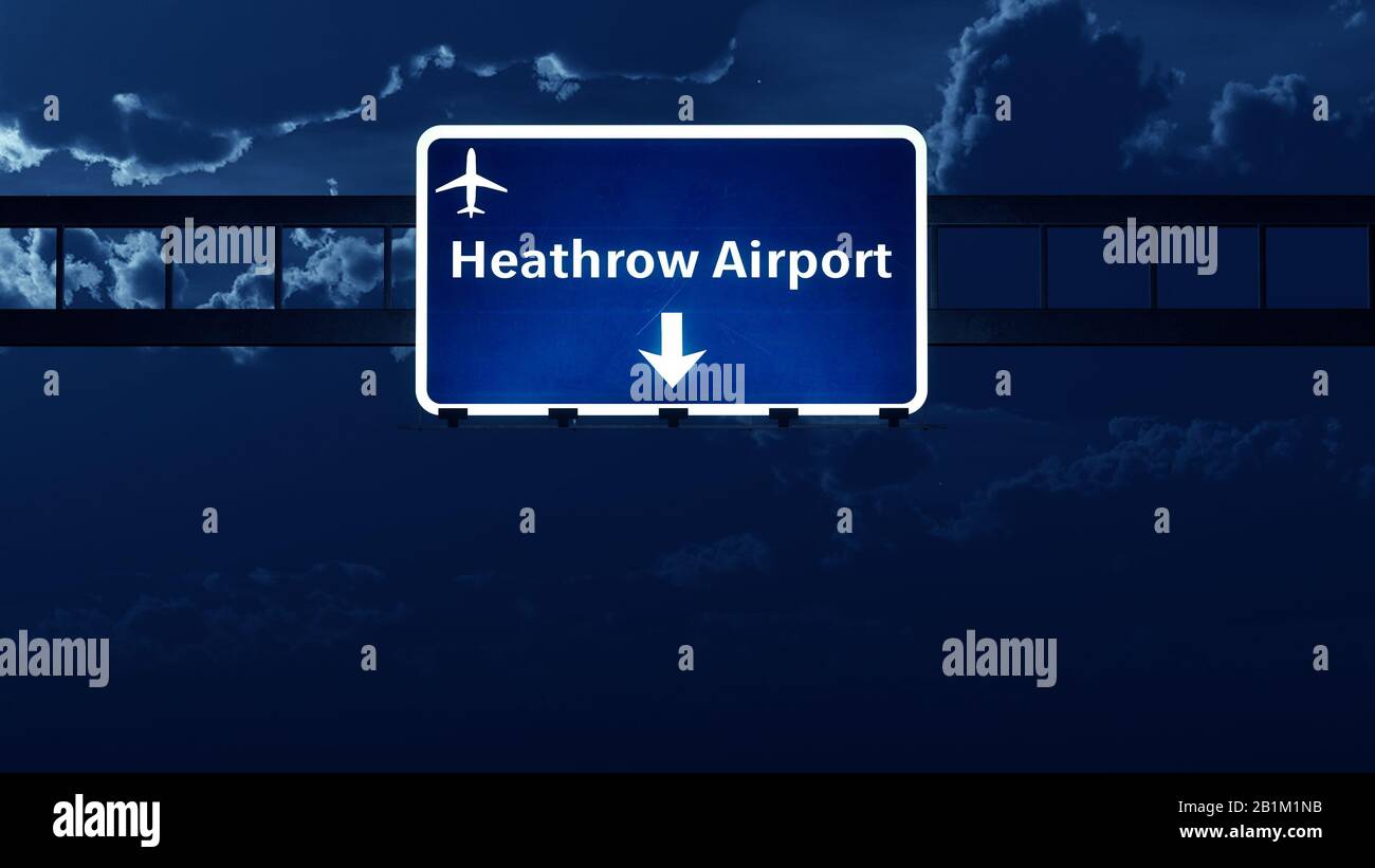 Heathrow London England UK Airport Highway Road Sign at Night 3D ...
