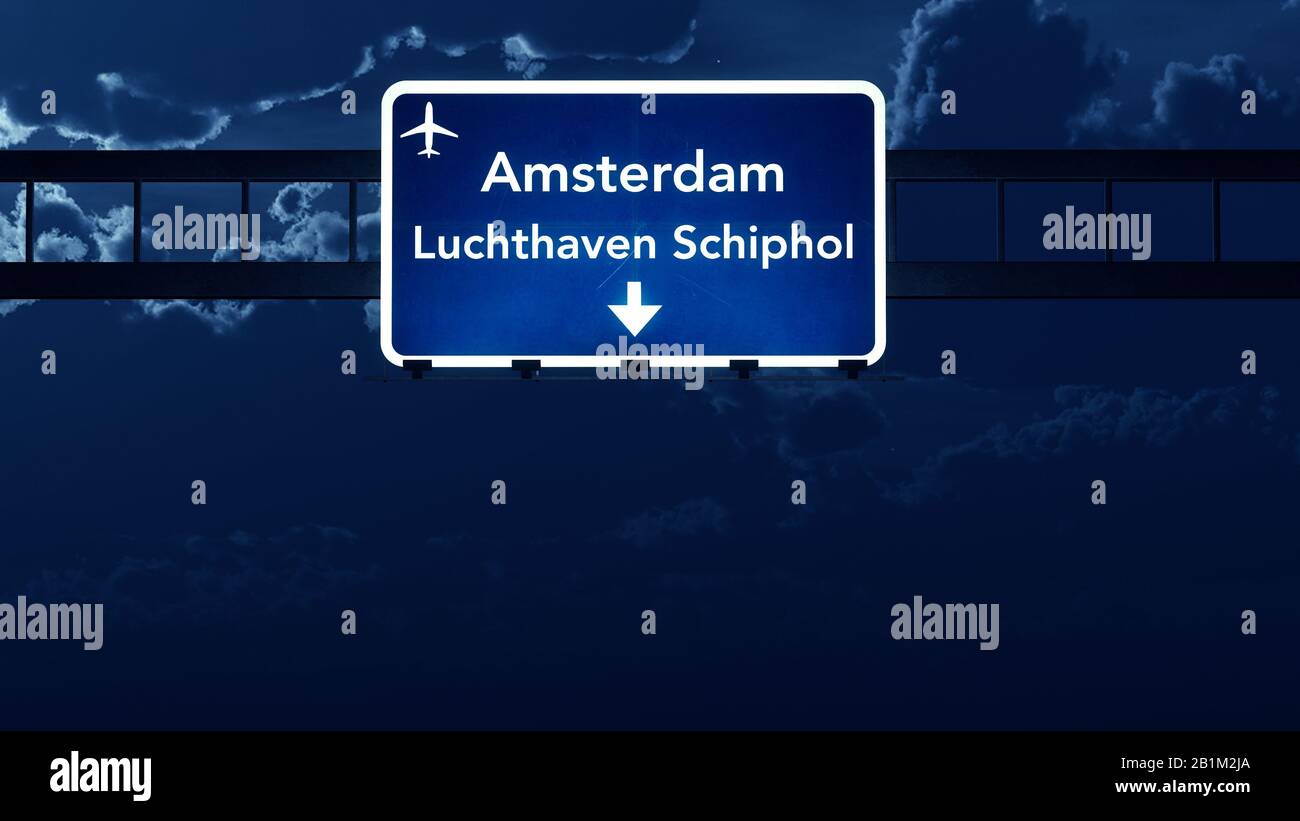 Amsterdam Schiphol Netherlands Airport Highway Road Sign at Night 3D ...