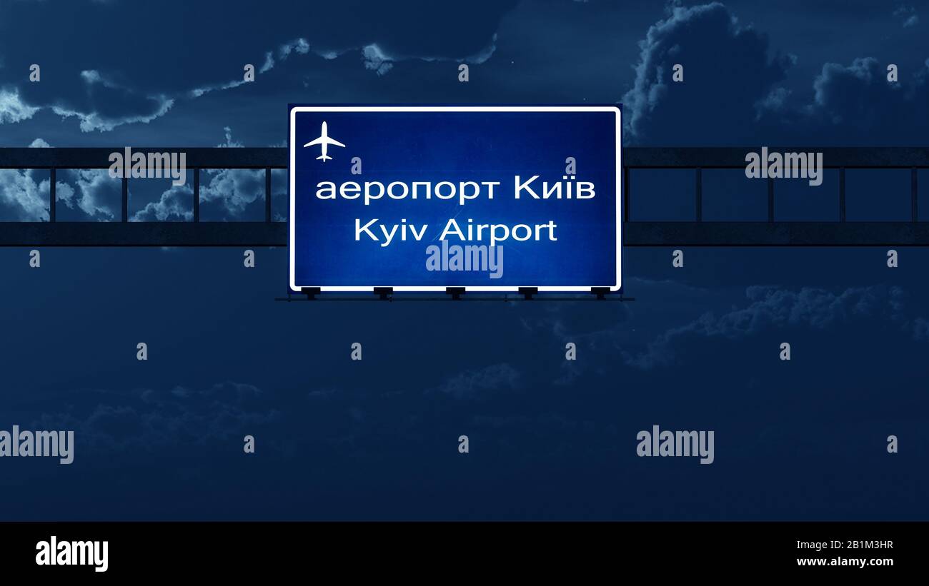 Kyiv Ukraine Airport Highway Road Sign at Night 3D Illustration Stock ...