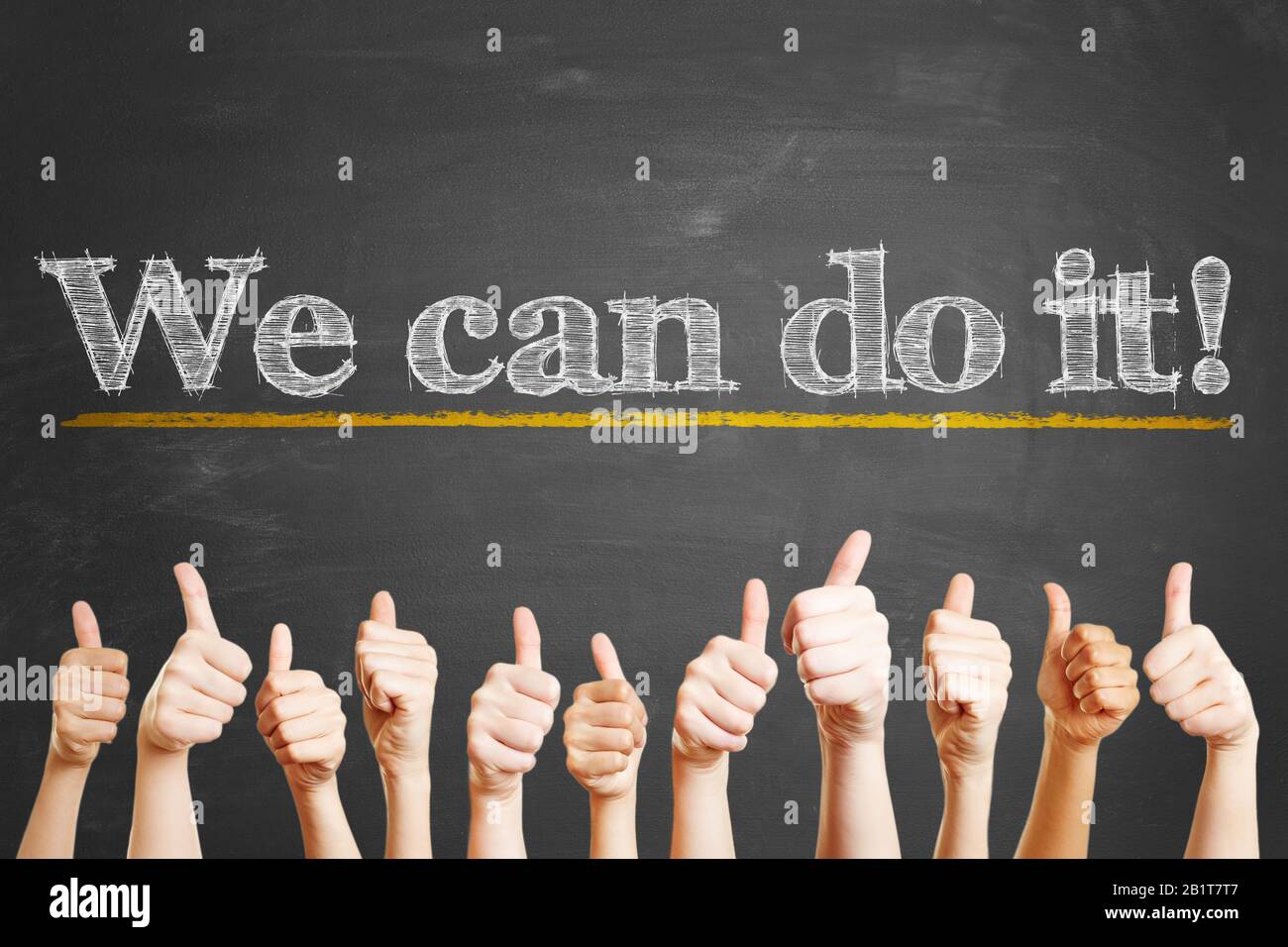 Positive sentence We can do It! in English as motivation on black ...