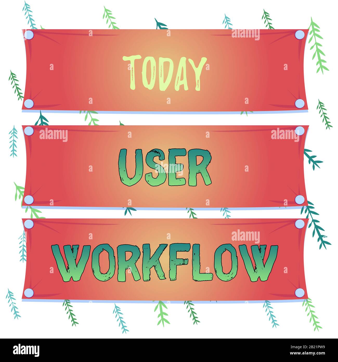 Handwriting Text User Workflow Conceptual Photo Orchestrated And Repeatable Pattern Of Business