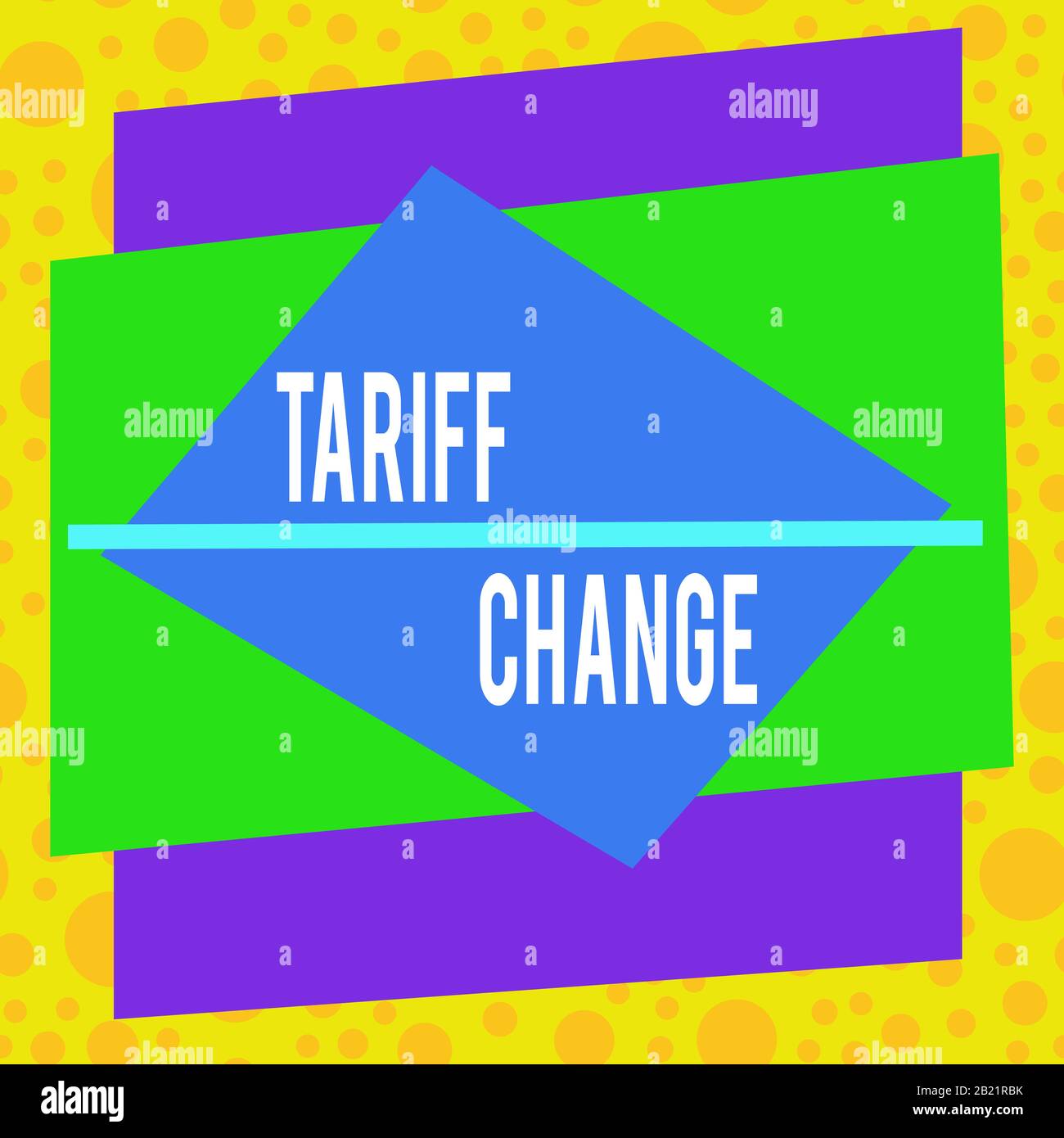 Text sign showing Tariff Change. Business photo showcasing Changes on ...