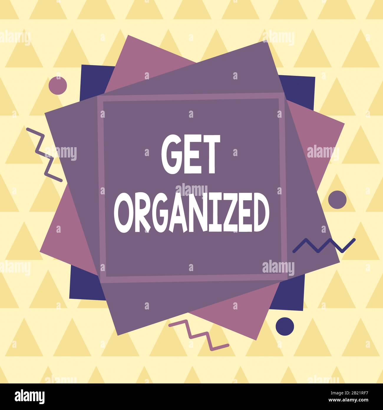 Conceptual hand writing showing Get Organized. Concept meaning arranged ...