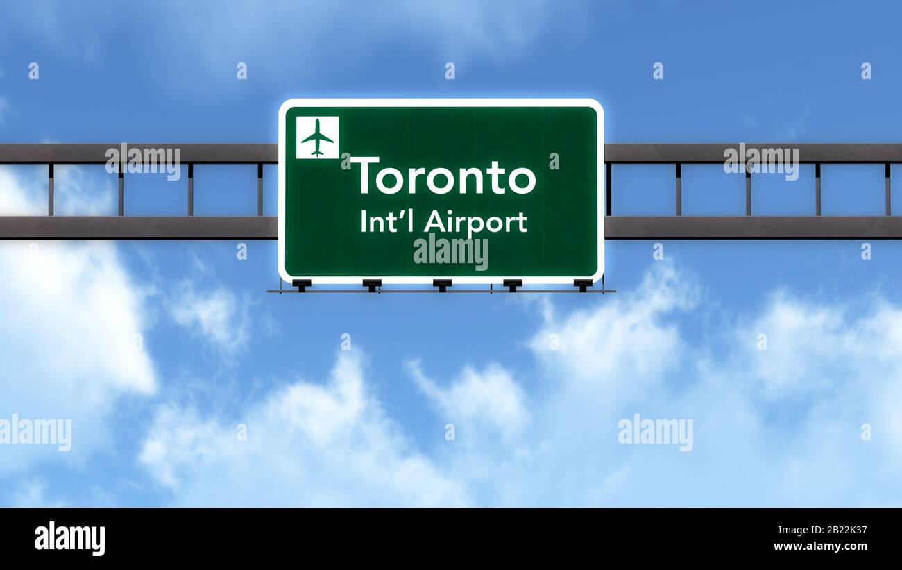 Toronto Canada Airport Highway Road Sign 3D Illustration Stock Photo ...
