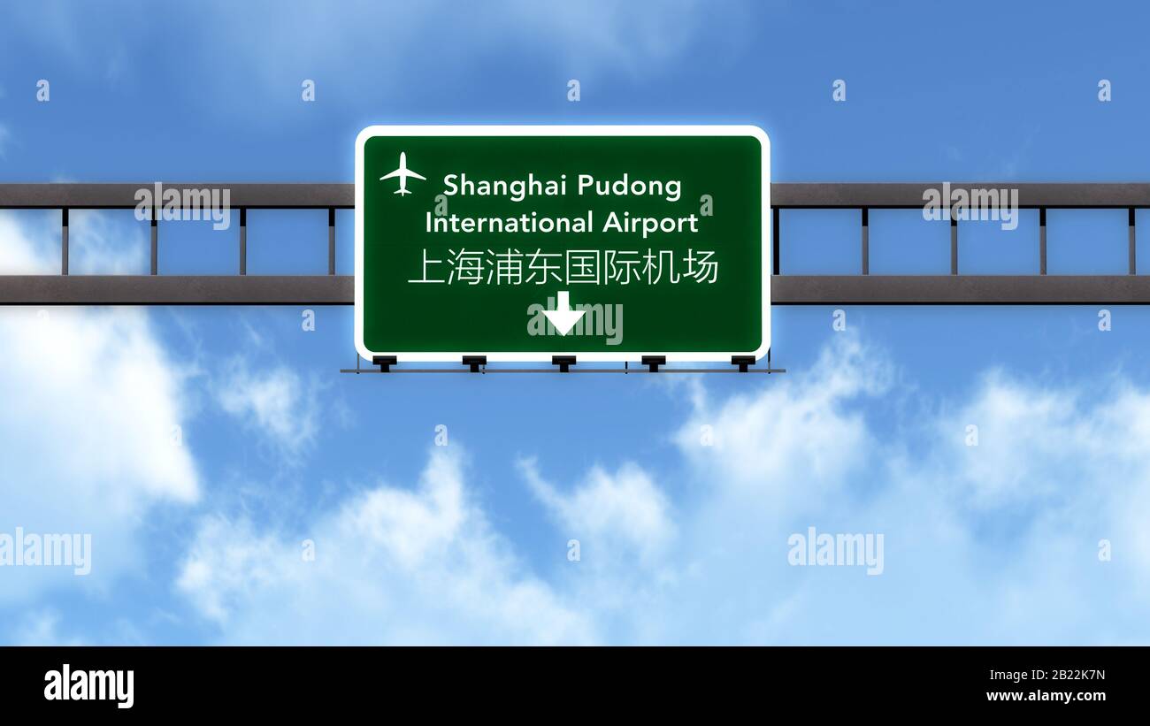 Shanghai Pudong China Airport Highway Road Sign 3D Illustration Stock ...
