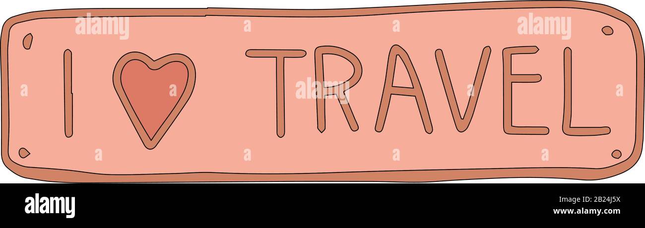 Nameplate I love to travel in cartoon style isolated on white ...
