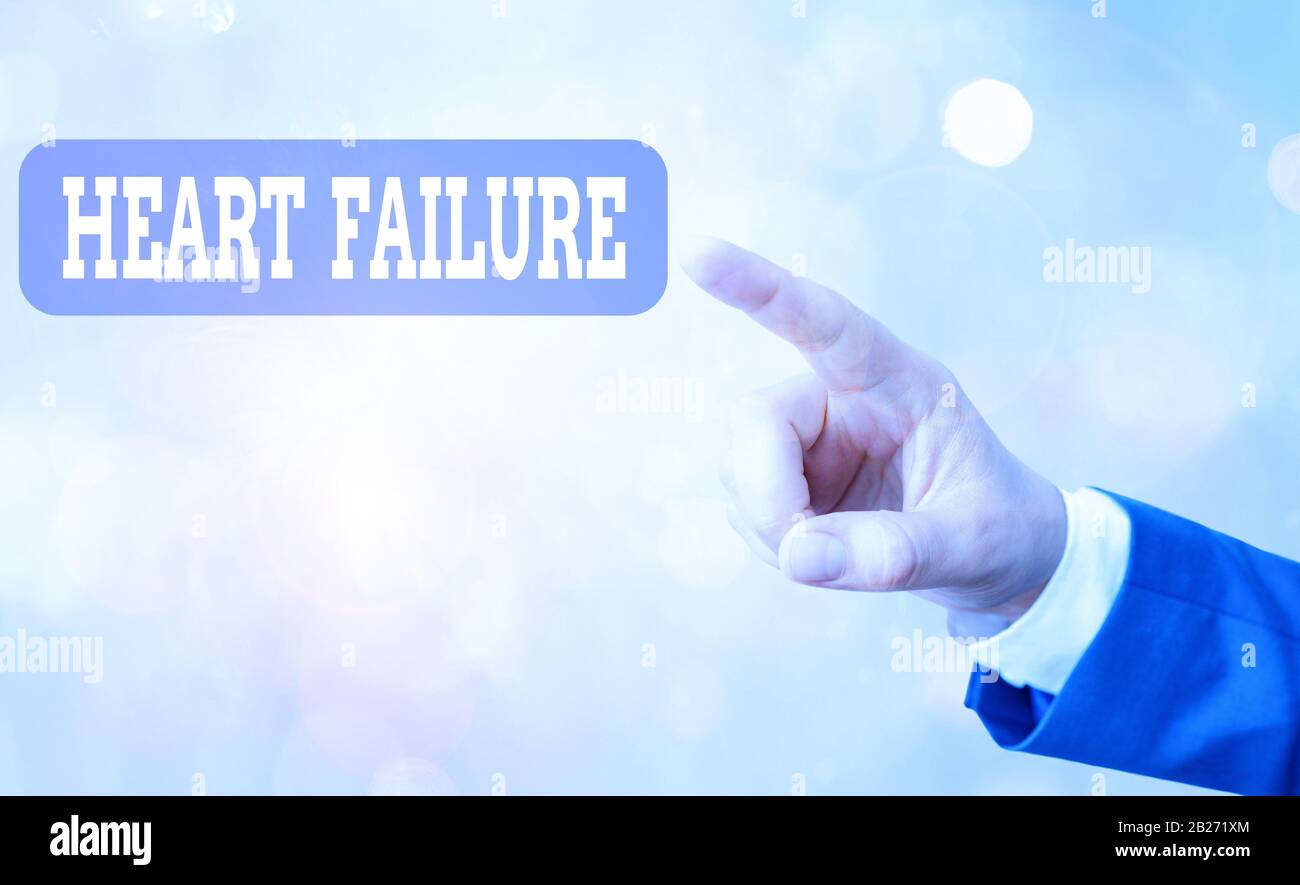 Handwriting text writing Heart Failure. Conceptual photo the severe ...
