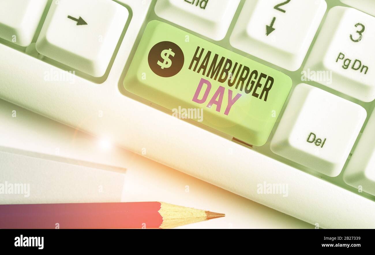 Writing note showing Hamburger Day. Business concept for celebrates the ...