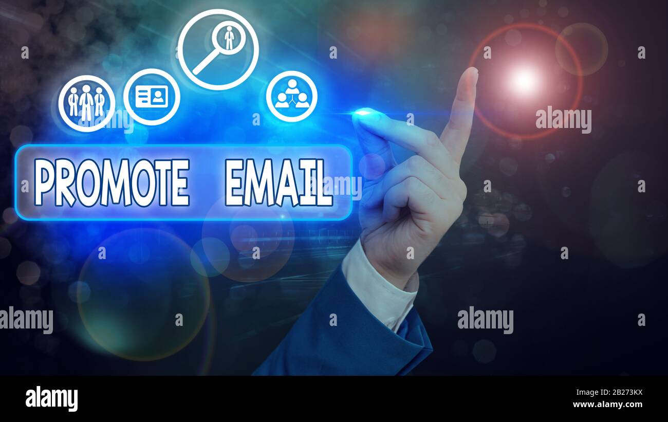 Handwriting text Promote Email. Conceptual photo sending a commercial ...