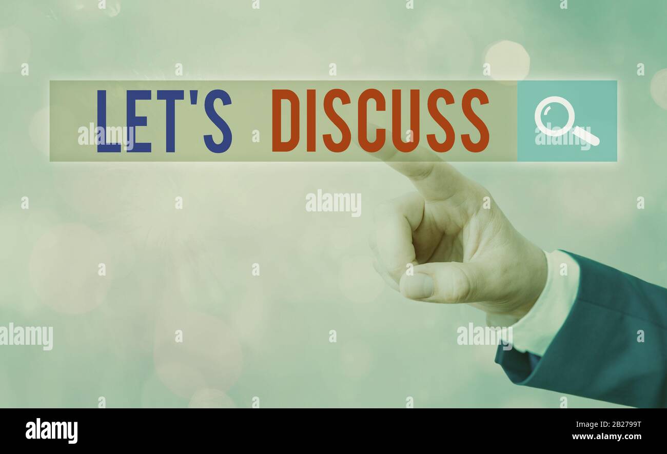 Text sign showing Let Discuss. Business photo showcasing Means showing ...