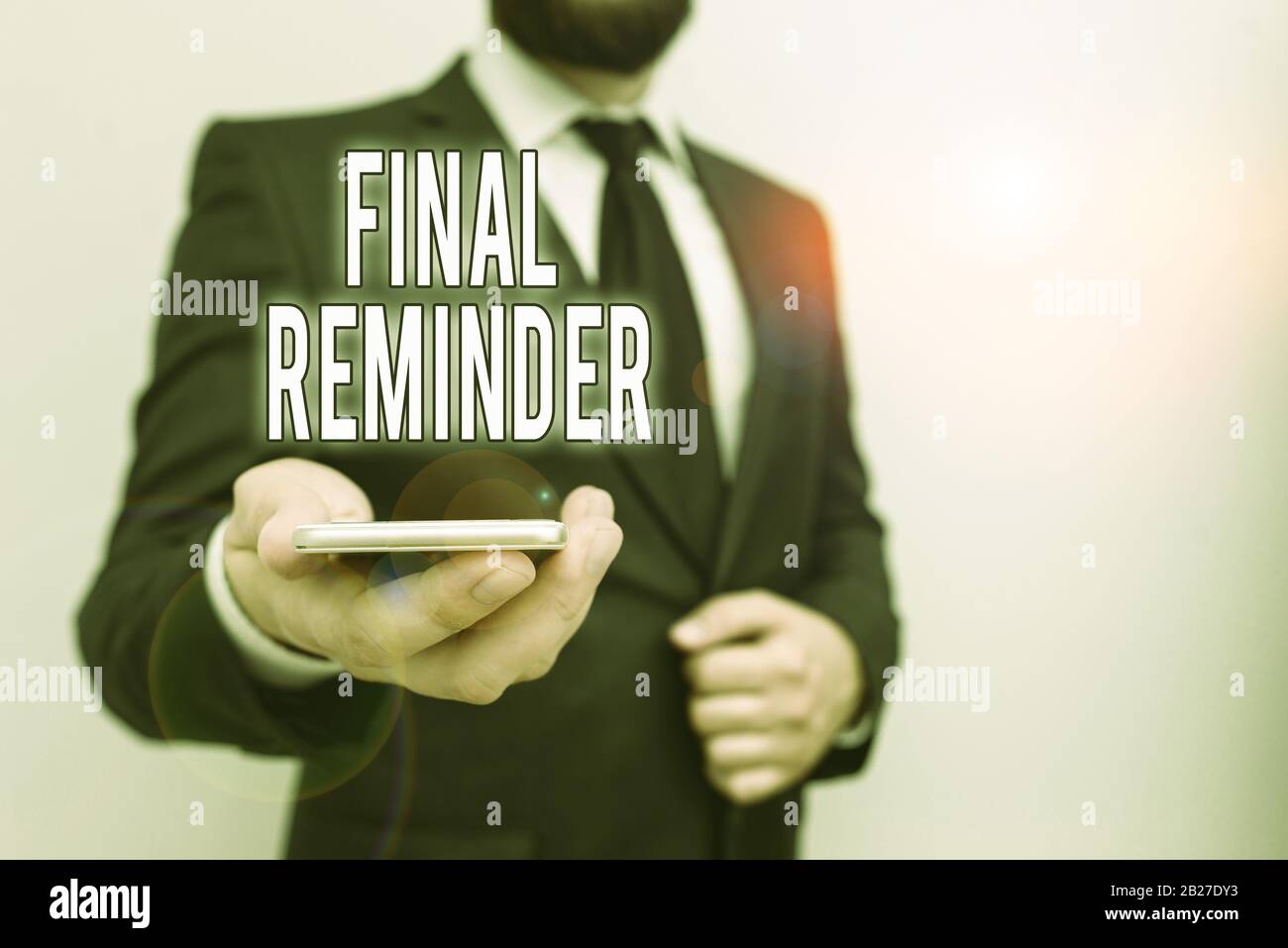 Handwriting text Final Reminder. Conceptual photo written or spoken ...