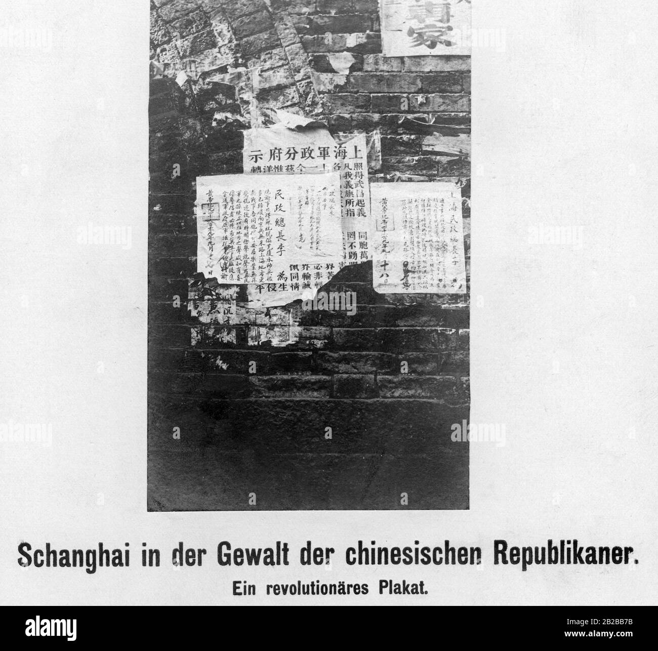 A revolutionary poster in Shanghai, during the Chinese Revolution Stock ...