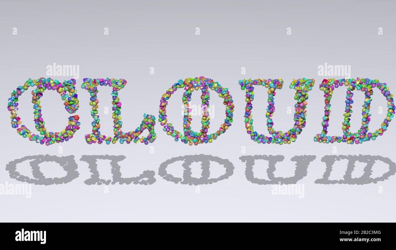Cloud written in 3D illustration by colorful small objects casting ...